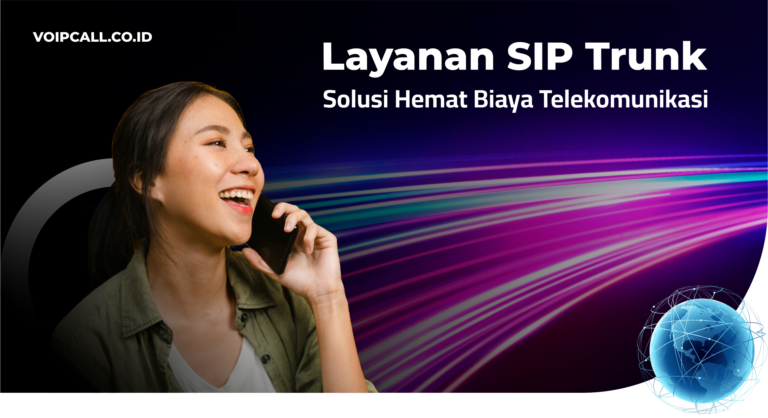 LAYANAN SIP TRUNK - VoipCall Indonesia